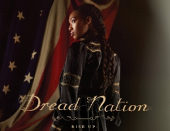 Dread Nation: American History, with Zombies | The Hawk